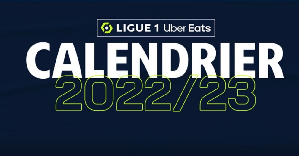Calendrier 2022 - 2023 de la Ligue 1 - UNECATEF